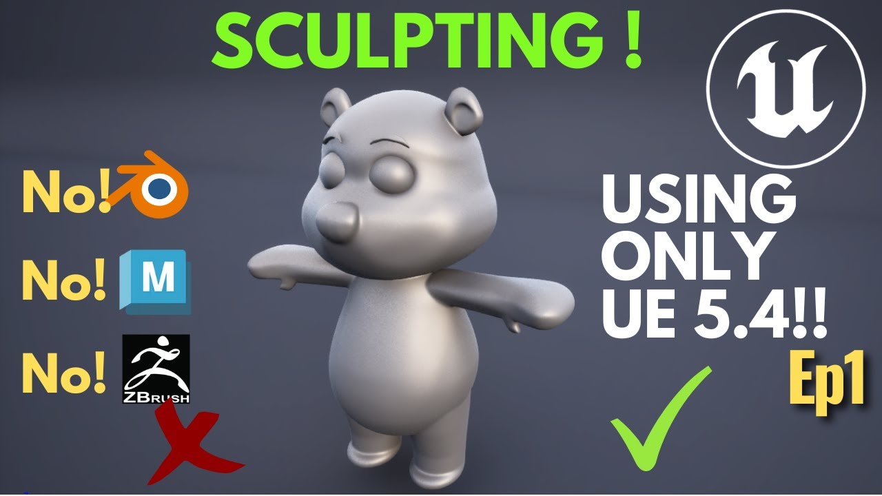 Ep01 Sculpting in Unreal Engine 5.4 - Character Creation using UE 5.4 ...