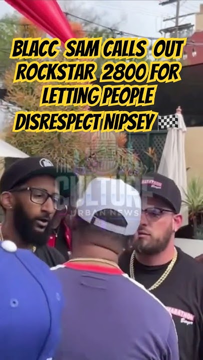 Blacc Sam Calls Out West Blvd Crip Rocstar 2800 Over Nipsey Hussle Disrespect! - YouTube