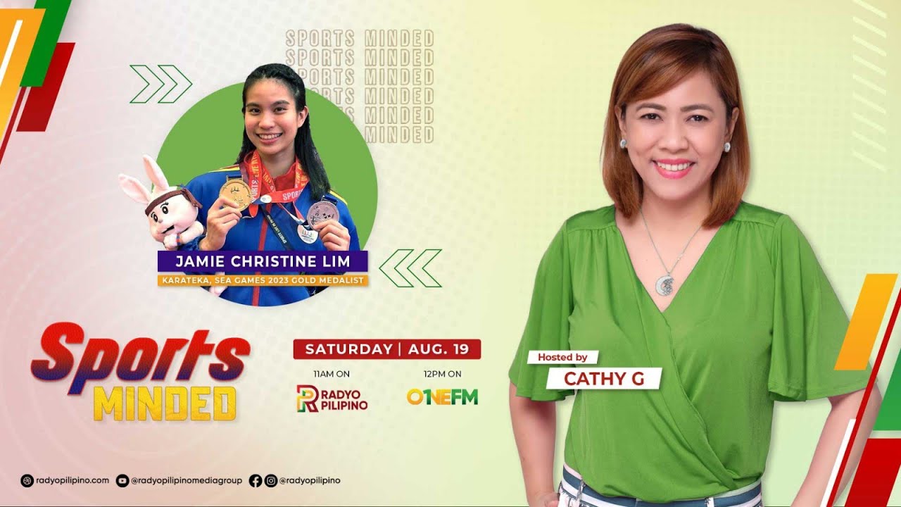 Sports Minded with Cathy G. | Aug 19, 2023 | Guest: Jamie Christine Lim ...