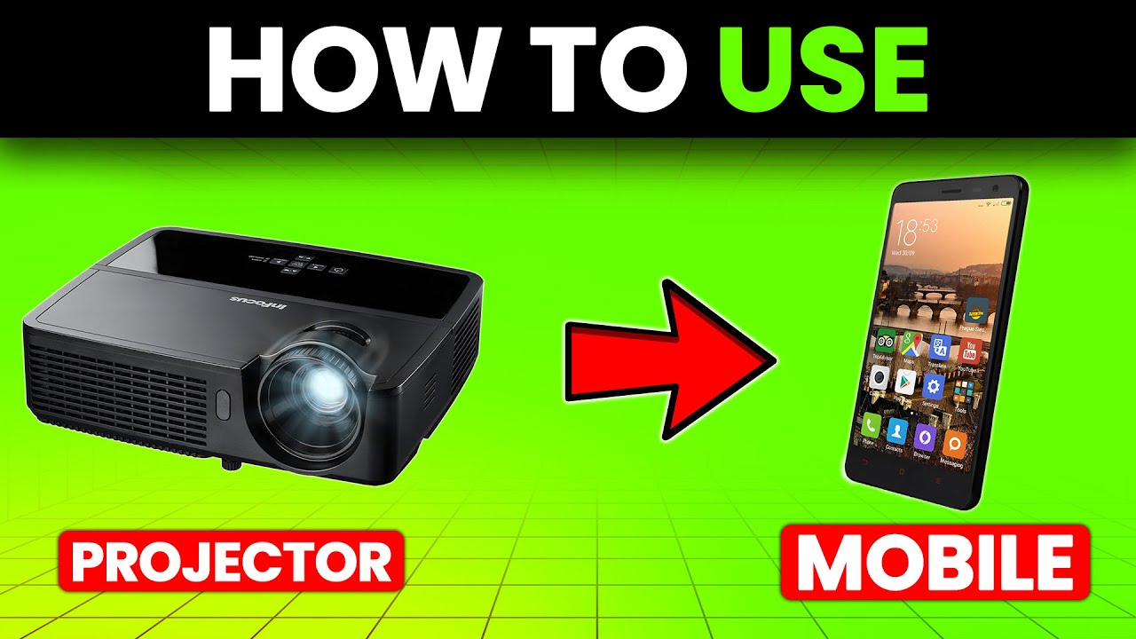 How To Use Projector In Mobile (How To Connect Smartphone To Projector ...