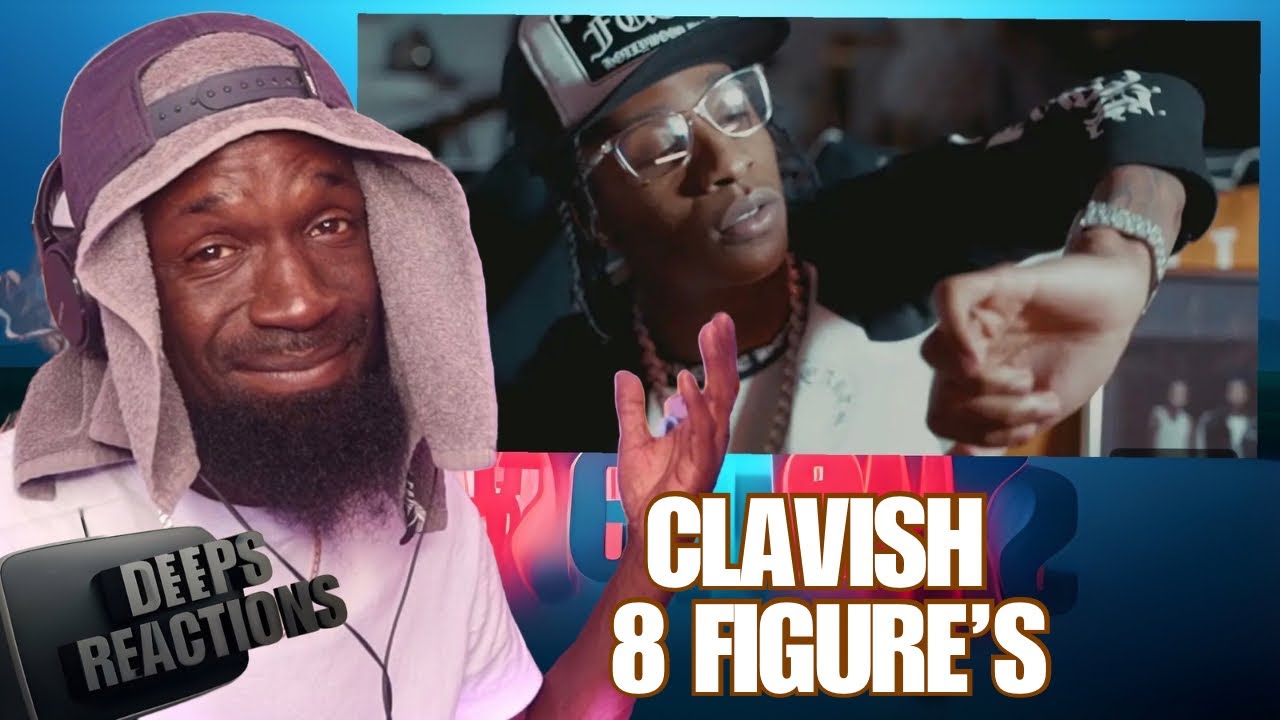 Clavish - Figure 8's (Official Music Video) Deepsspeaks (Reaction ...