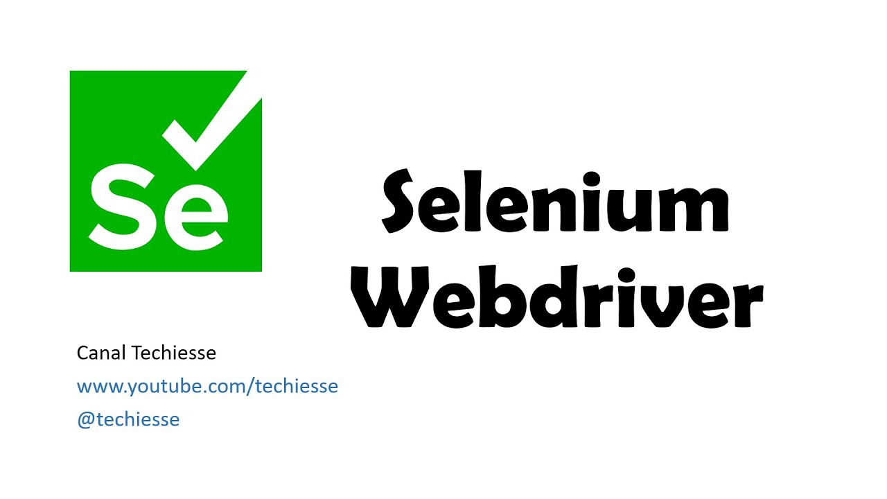 Tutorial De Selenium Pt 1 Selenium Webdriver Youtube 3989