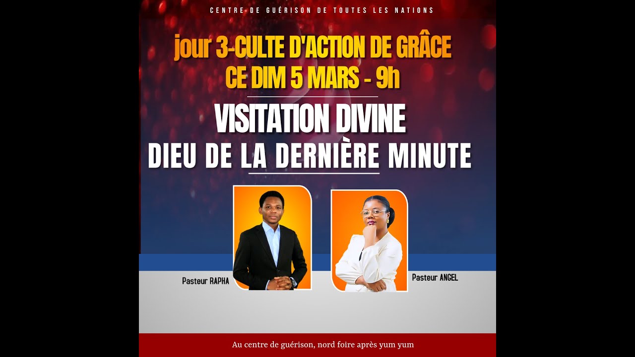 SPECIAL DIMANCHE D'ACTION DE GRACE - LE DIEU DE LA DERNIERE MINUTE avec ...