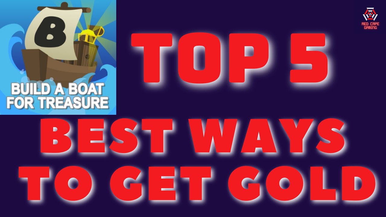 TOP 5 BEST WAYS TO GET GOLD?! (BABFT ROBLOX) - YouTube