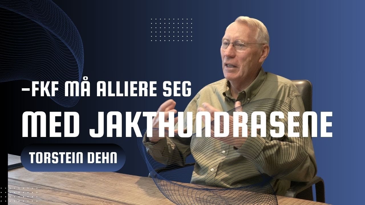 - VI MÅ ALLIERE OSS! - Fuglehundprat E03 Torstein Dehn - YouTube