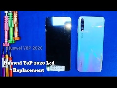 Huawei Y8P 2020 || Lcd Replacement || By Hardware Phone 2021 - YouTube