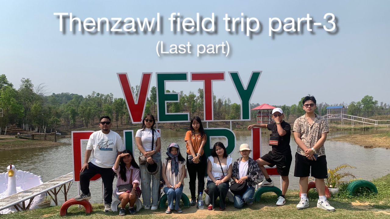 Thenzawl field trip final part || golfing at golf course || Vety Dilpui ...