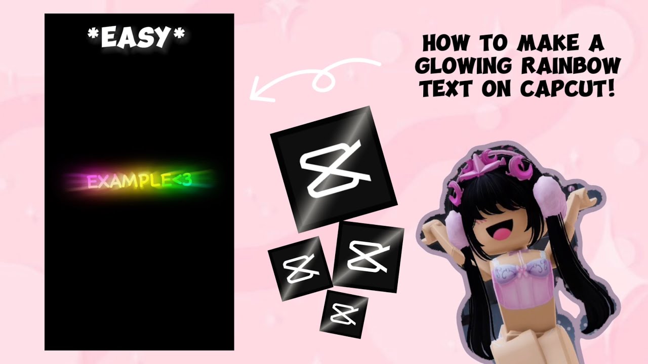 how to make a { GLOWING RAINBOW TEXT } on CAPCUT!! ~FOR BEGINNERS~ - YouTube
