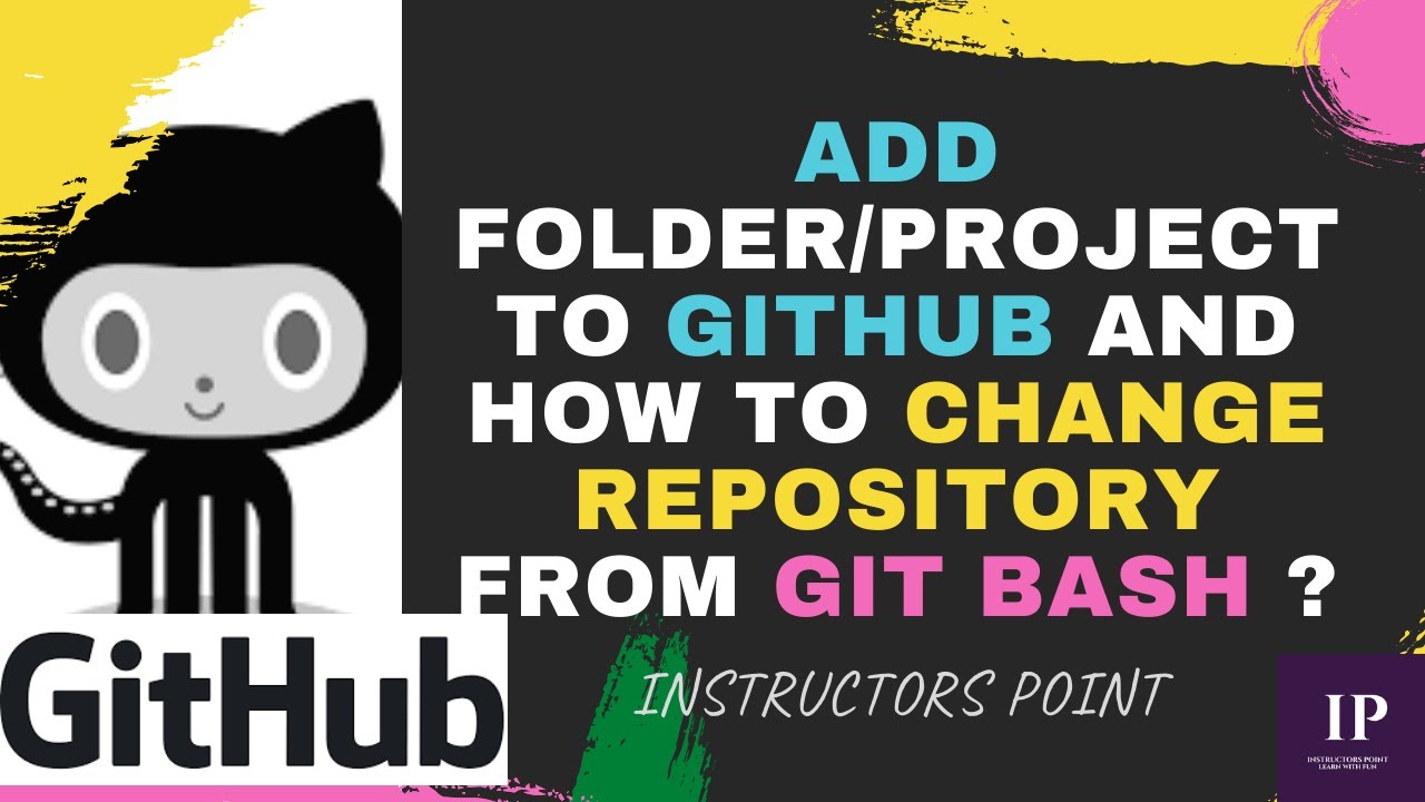 #Github How to upload the project to Github and how to change ...