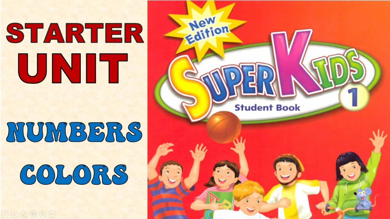 Superkids 1 (New Edition) Starter Unit - YouTube