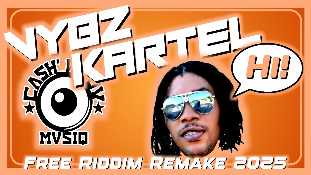 Vybz Kartel – Hi (Dancehall Riddim Remake 2025) Cash Nikov Musiq ...