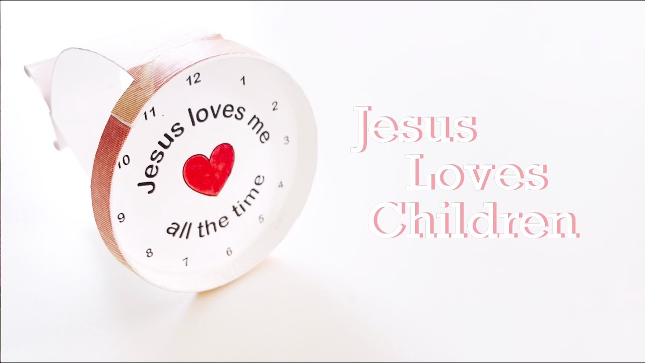 Craft of Faith - Jesus loves Children. - YouTube