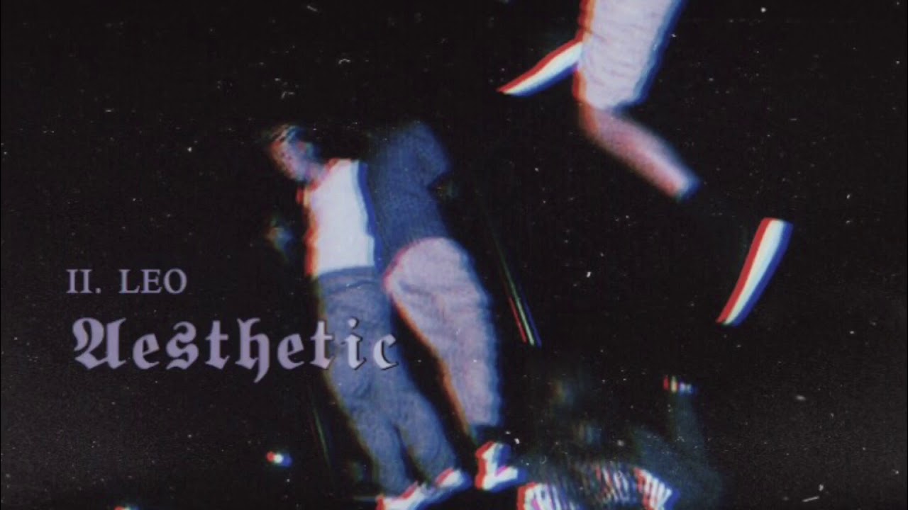 aesthetic subliminal - ii. leo - YouTube