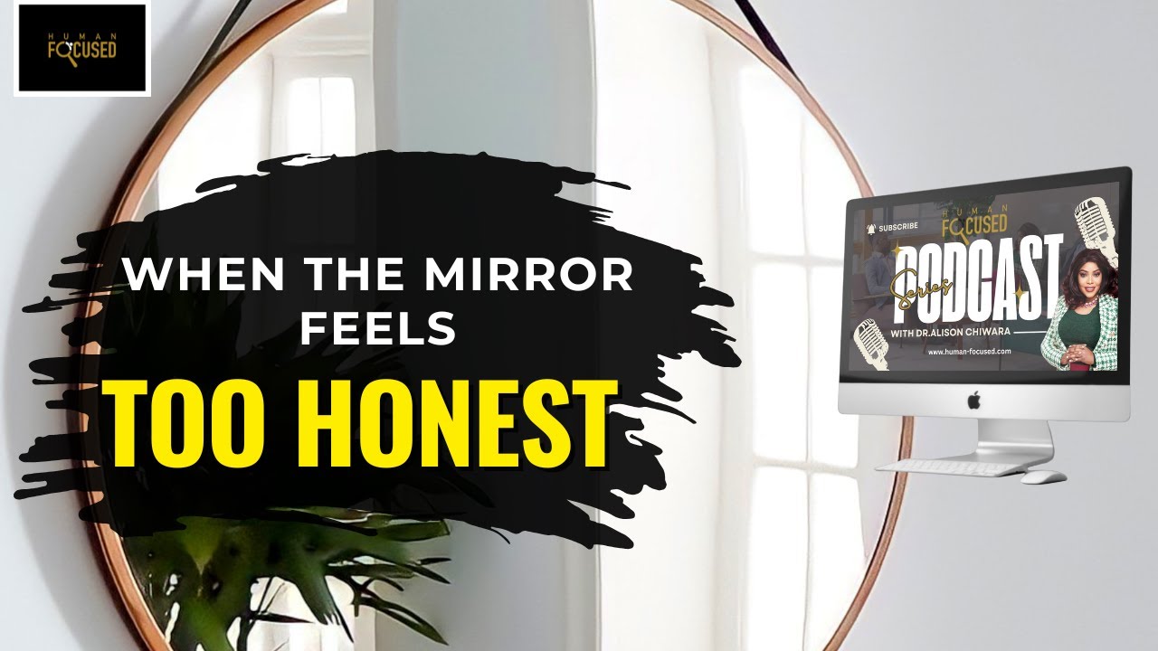When the Mirror Feels Too Honest | Facing Yourself Without Running Away ...