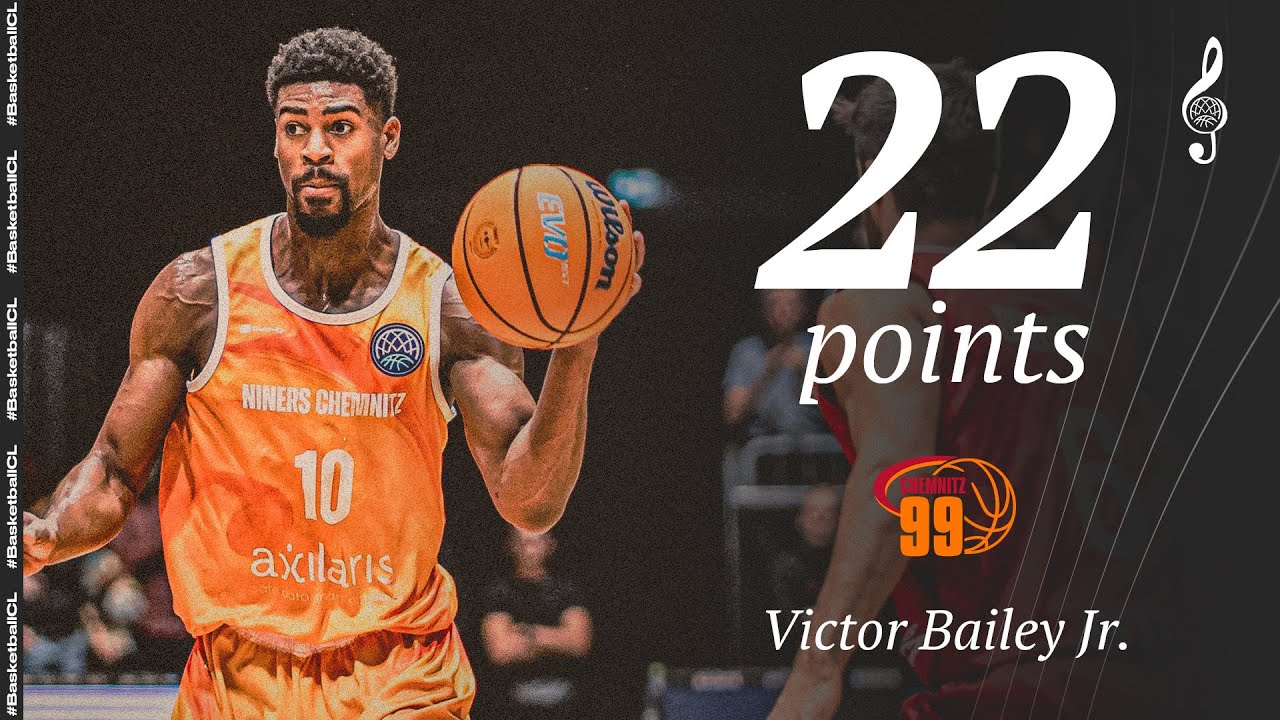 Victor Bailey Jr. (22 PTS) | Player Highlights | CHEMN v SLB | #BasketballCL 2024-25 - YouTube