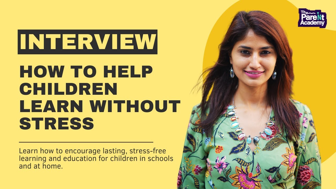 Interview - How to help children learn without stress? - YouTube