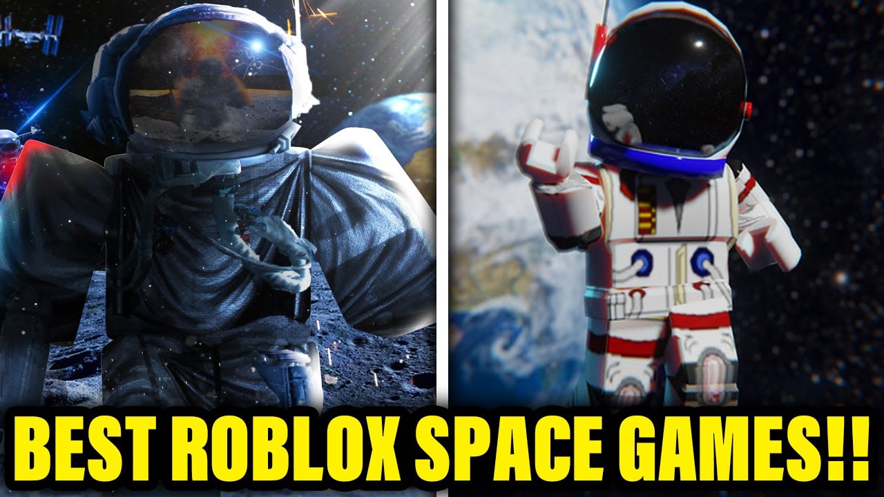 The Best Roblox SPACE GAMES to play in 2022 - YouTube