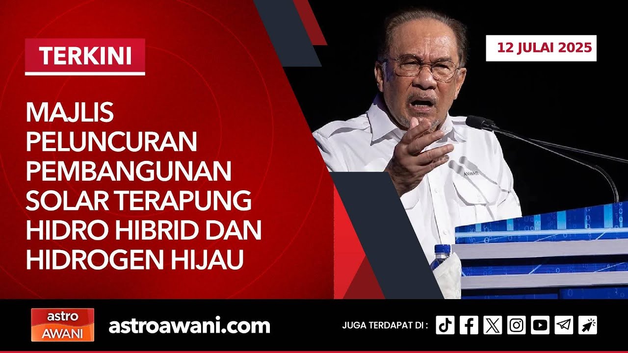 [LANGSUNG] Majlis Peluncuran Pembangunan Solar Terapung Hidro Hibrid ...