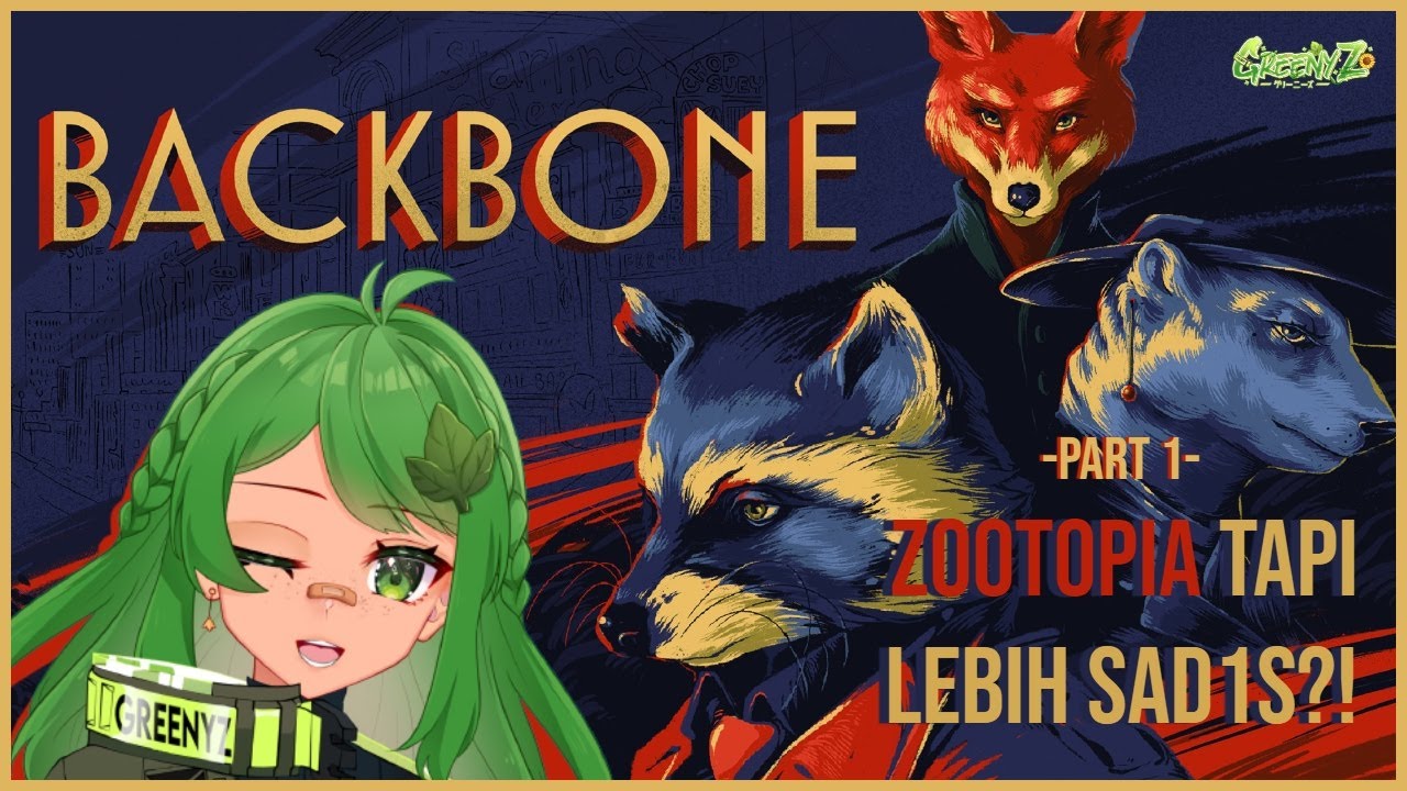 Act I: PROLOGUE - BACKBONE / TAILS NOIR [GAMEPLAY] - GreenyZ Ch. - YouTube