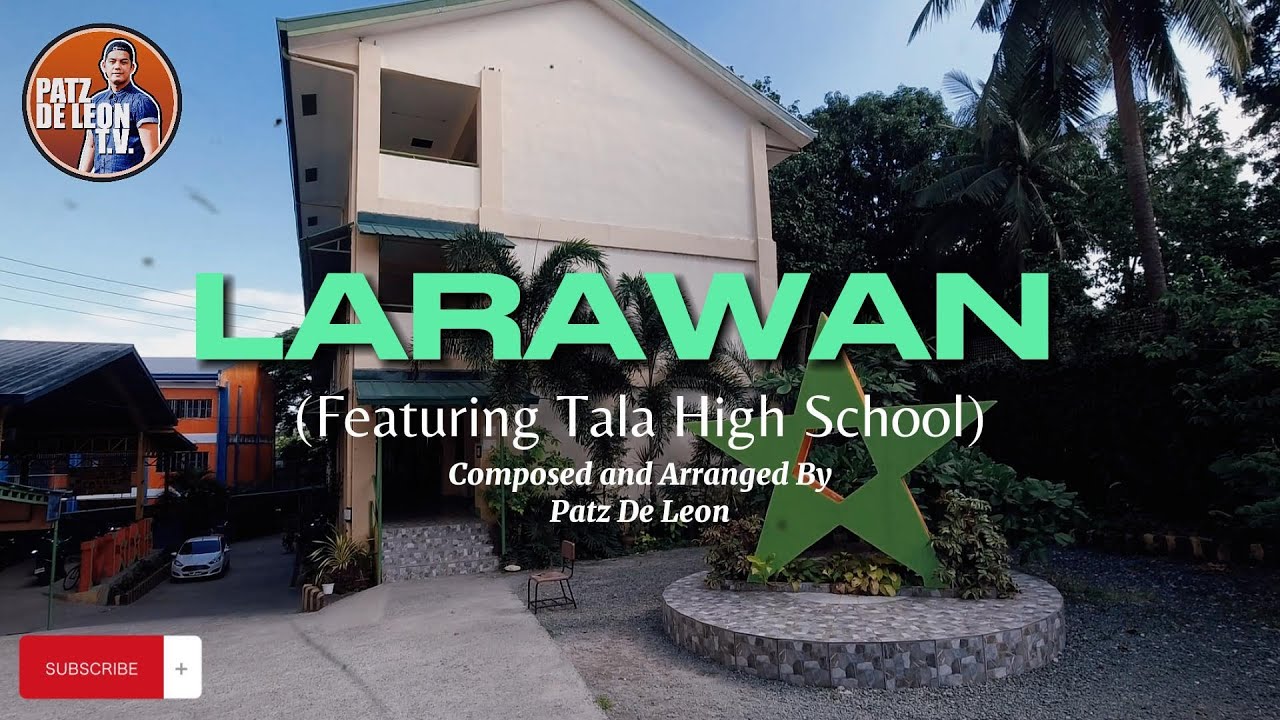 Patz De Leon - Larawan | Feat. TALA HIGH SCHOOL - YouTube