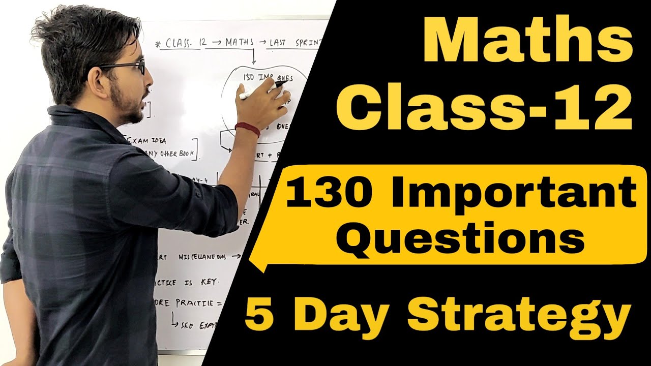 Class 12 Maths Important Question 2023 | Maths class 12 Best 7 days ...