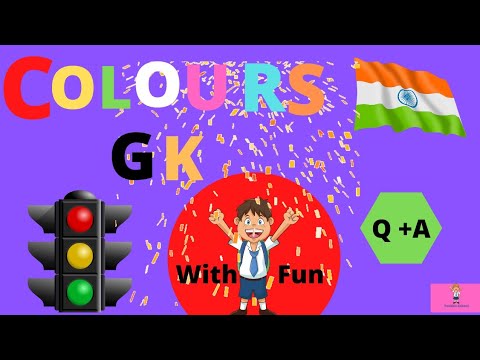 Colours Gk || Colour Knowledge For kids || Questions and Answers Based ...