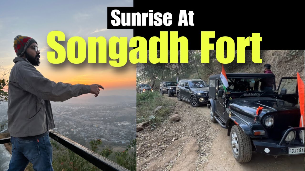 સોનગઢ નો કિલ્લો || Sunrise View From Songadh Fort And Ukai Dam 😍 - YouTube