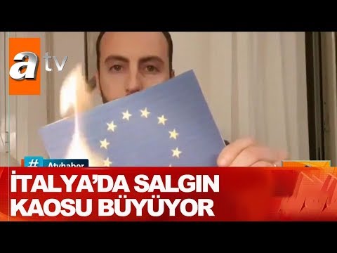 İtalya'da AB'ye öfke patlaması! - Atv Haber 29 Mart 2020