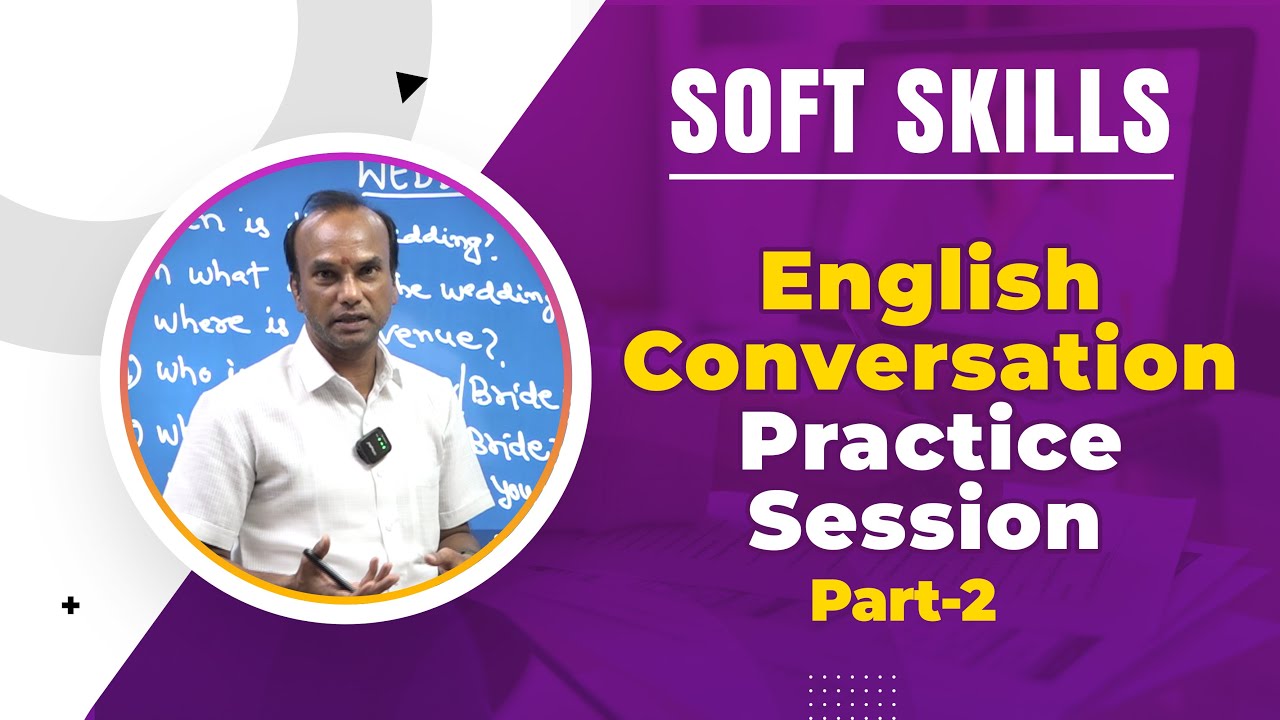 Soft Skills | English Conversation Practice | Part 2 - Improve Your ...