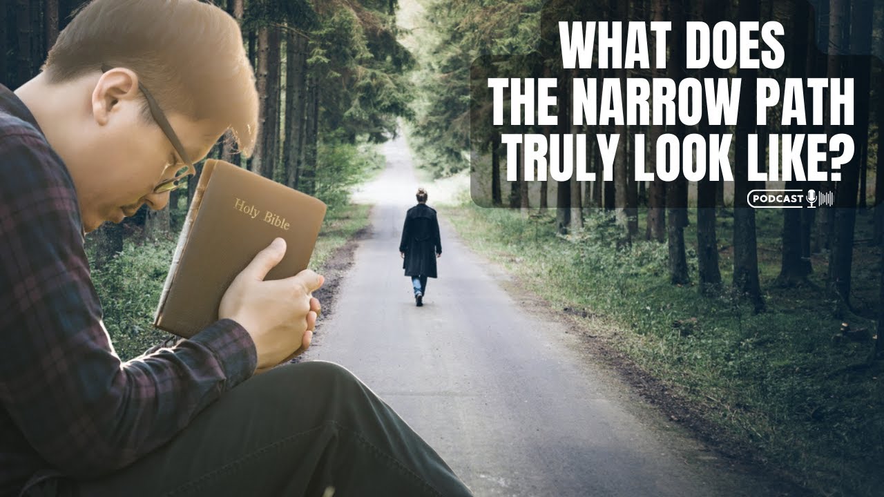 What Does The Narrow Path Truly Look Like? - YouTube