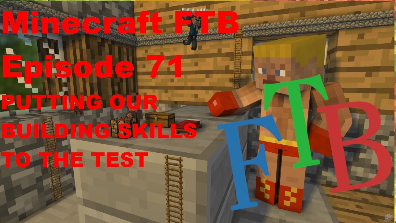 Minecraft FTB | PUTTING OUR BUILDING SKILLS TO THE TEST | Episode 71 ...