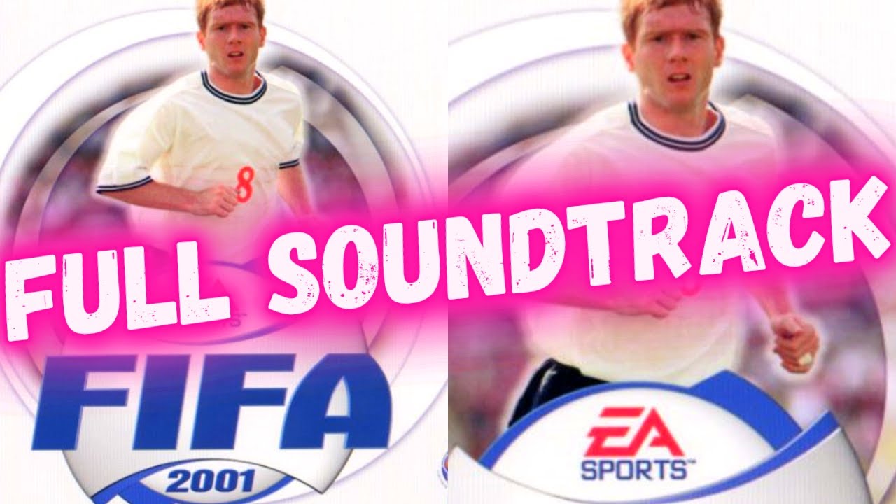 FIFA 2001 Major League Soccer Full Soundtrack HQ - YouTube