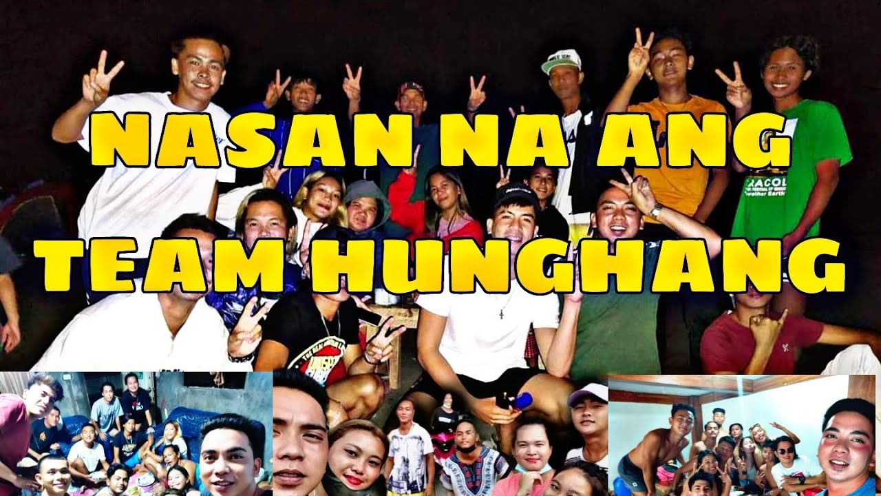GANITO KASAYA ANG TEAM HUNGHANG - YouTube