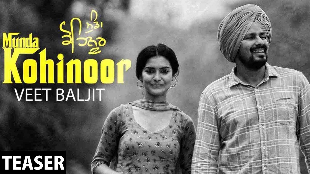 Munda Kohinoor | Veet Baljit | Teaser | Latest Punjabi Song 2018 ...