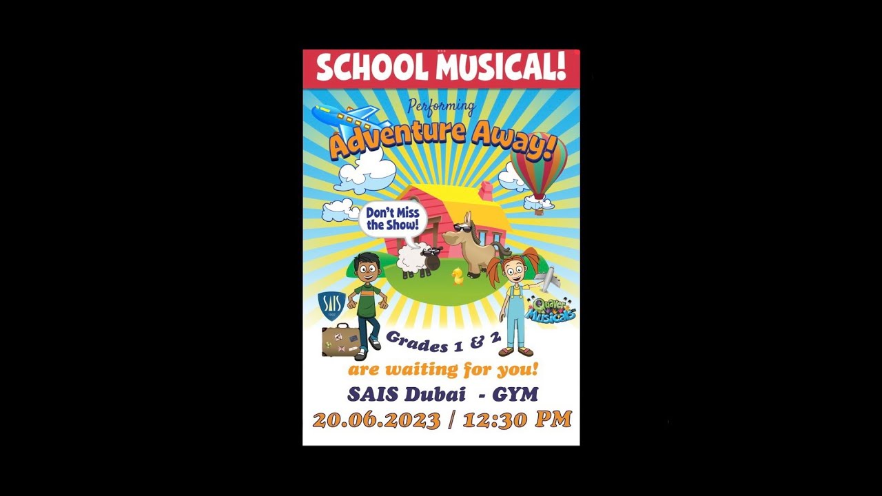 SAIS DUBAI 2023 GR 1,2 ADVENTURE AWAY, MUSIC SUMMER CONCERT - YouTube