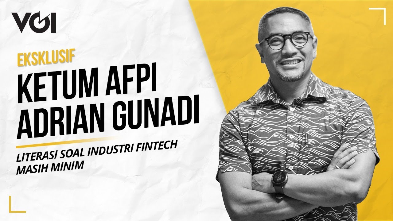 Eksklusif, Ketum AFPI Adrian Gunadi Ungkap Tips Aman Bertransaksi ...