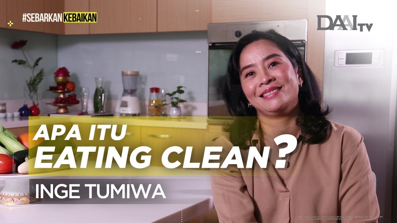 apa-itu-eating-clean-inge-tumiwa-youtube