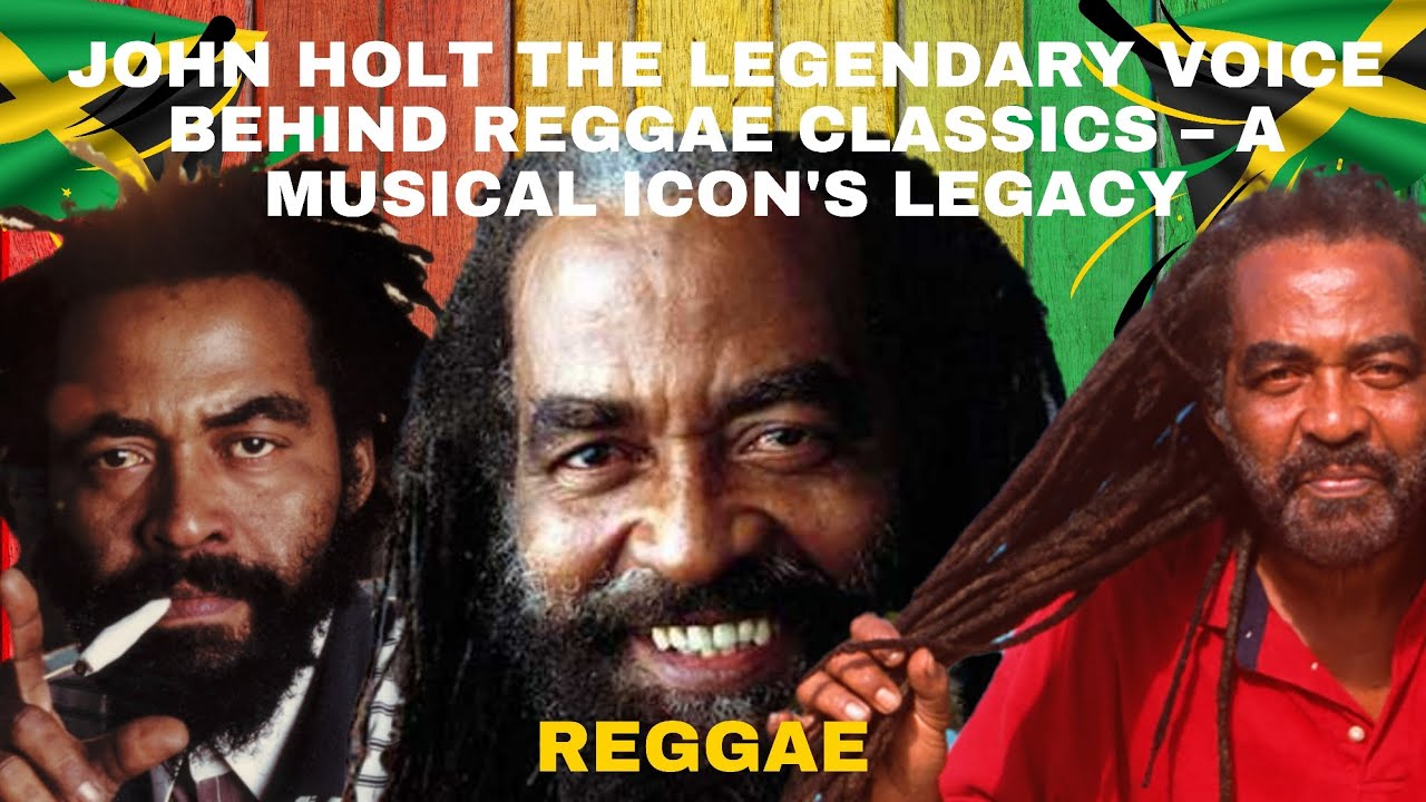 John Holt | The Legendary Voice Behind Reggae Classics – A Musical Icon ...