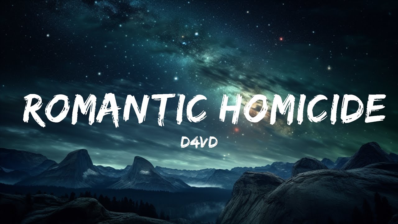 d4vd - Romantic Homicide (Lyrics) | Vibes Music - YouTube