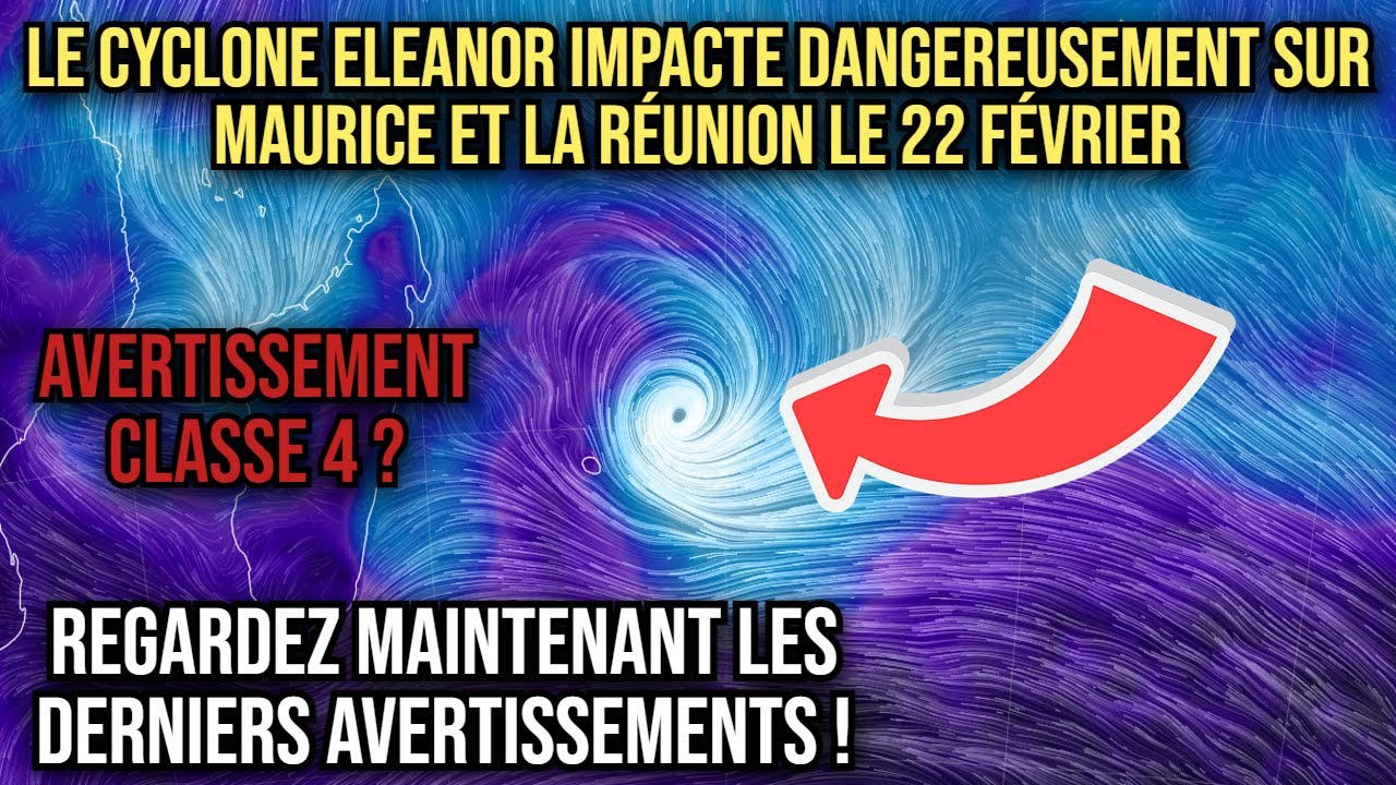 Le cyclone Eleanor impacte dangereusement sur Maurice et la Réunion le ...