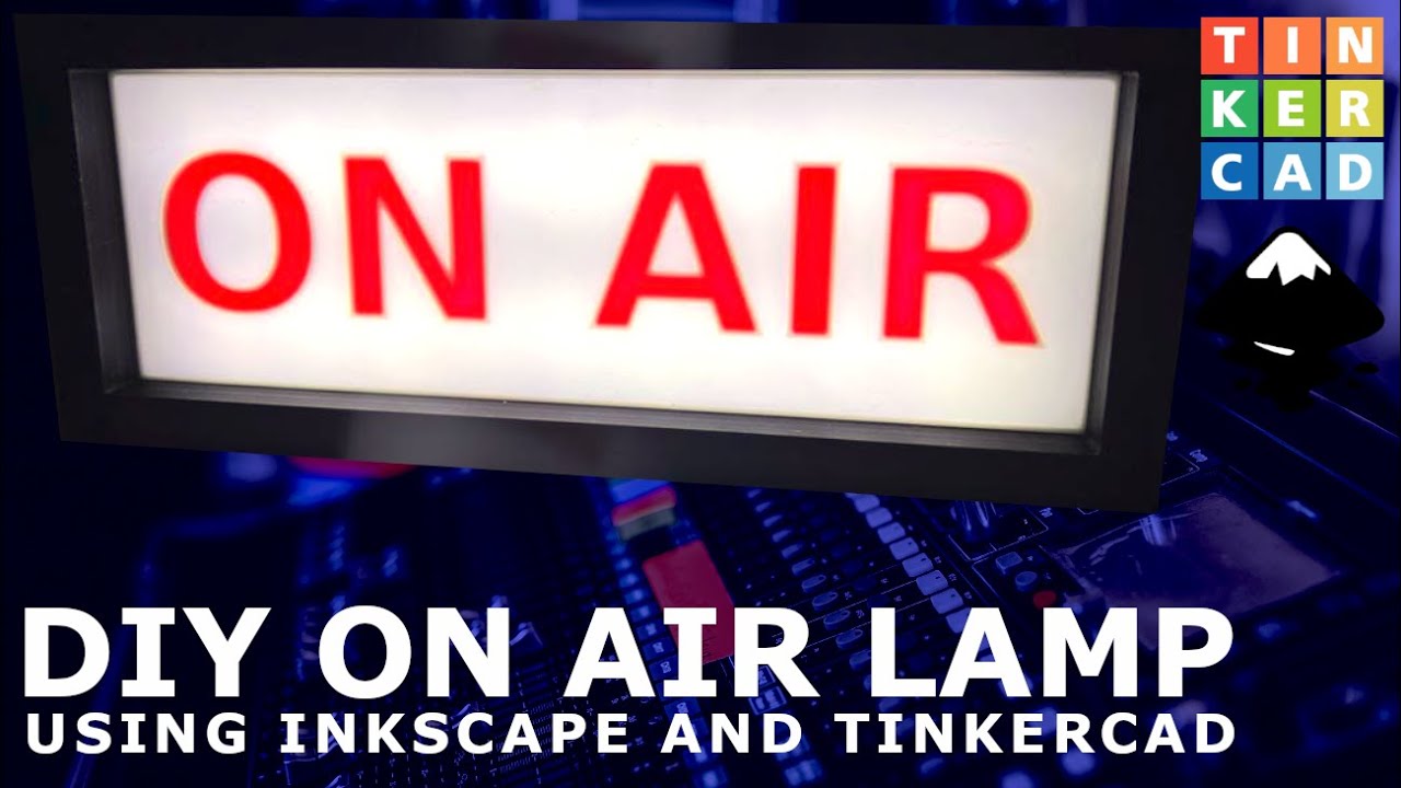 DIY ON AIR SIGN USING MY 3D PRINTER AND FREE SOFTWARE - YouTube