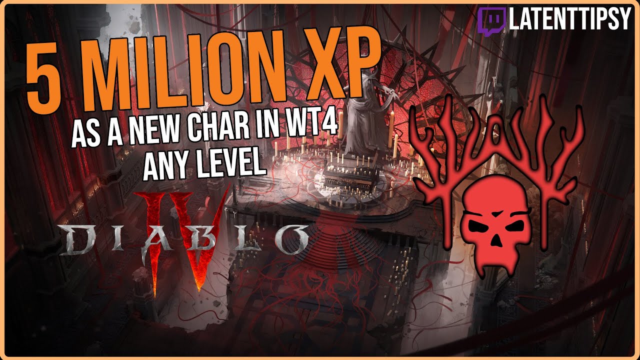 Diablo 4 - Get 5 MILLION XP per Hour - At Any Level - Stronghold Xp ...