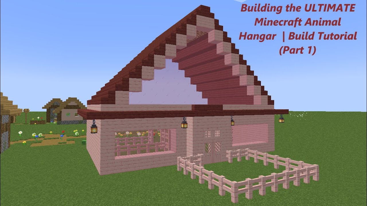Building the ULTIMATE Minecraft Animal Hangar 🐮🏗️ | Build Tutorial ...