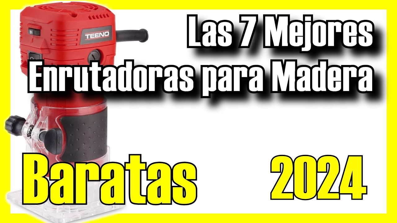 🪵🔥 Las 7 MEJORES Enrutadoras para Madera BARATAS de Amazon [2025 ...