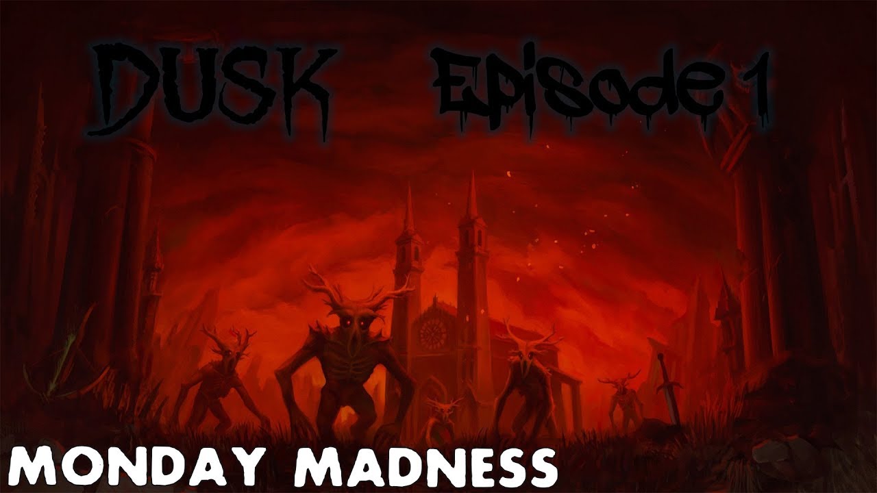 Dusk| Episode 1 - YouTube