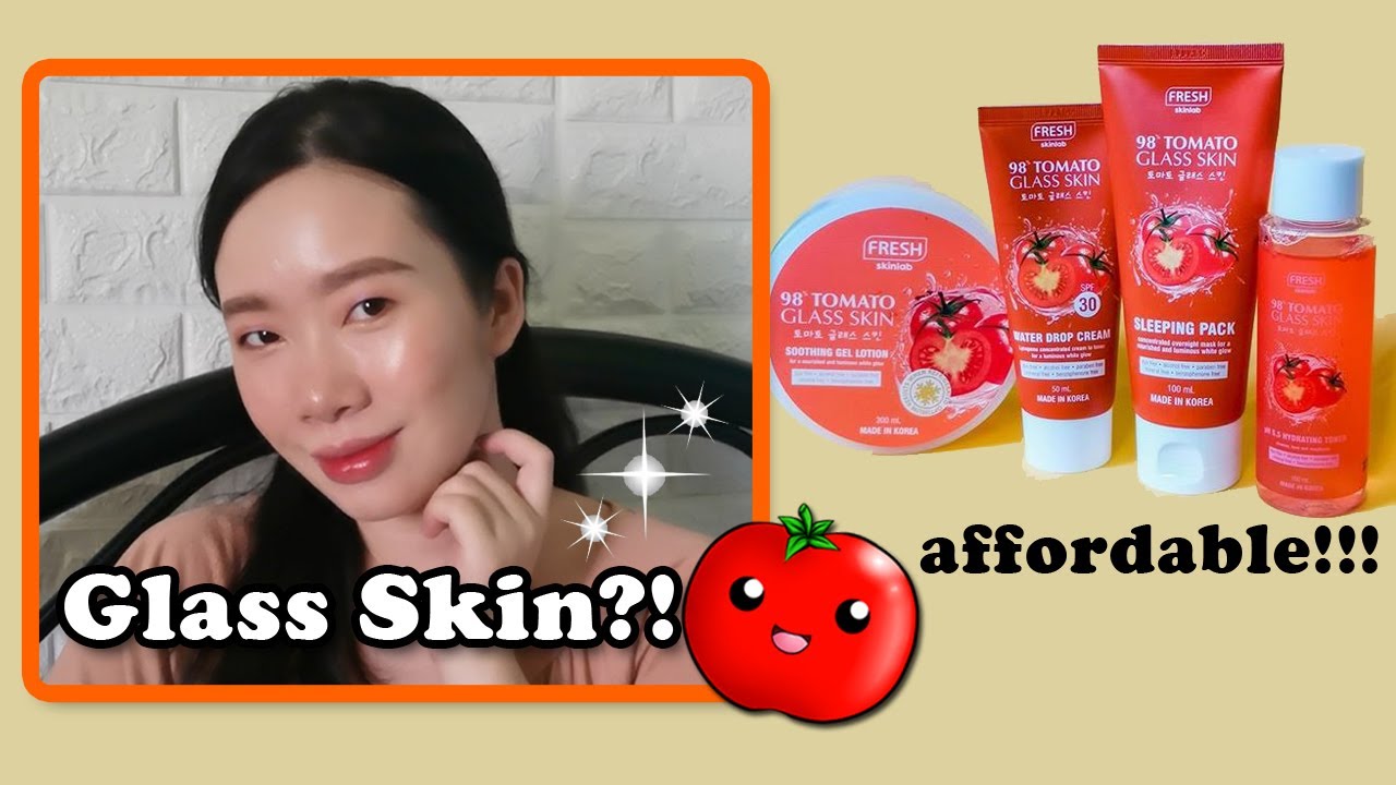 TOMATO GLASS SKIN BY FRESH SKINLAB KUTIS KOREANA NA BA?? (2 WEEKS ...