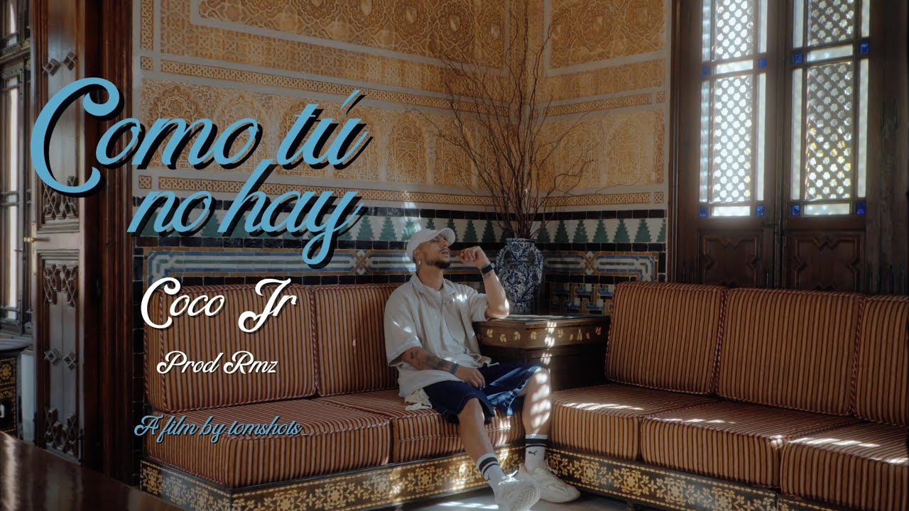 Coco Jr, RMZPROD - Como tú no hay (Videoclip Oficial) - YouTube