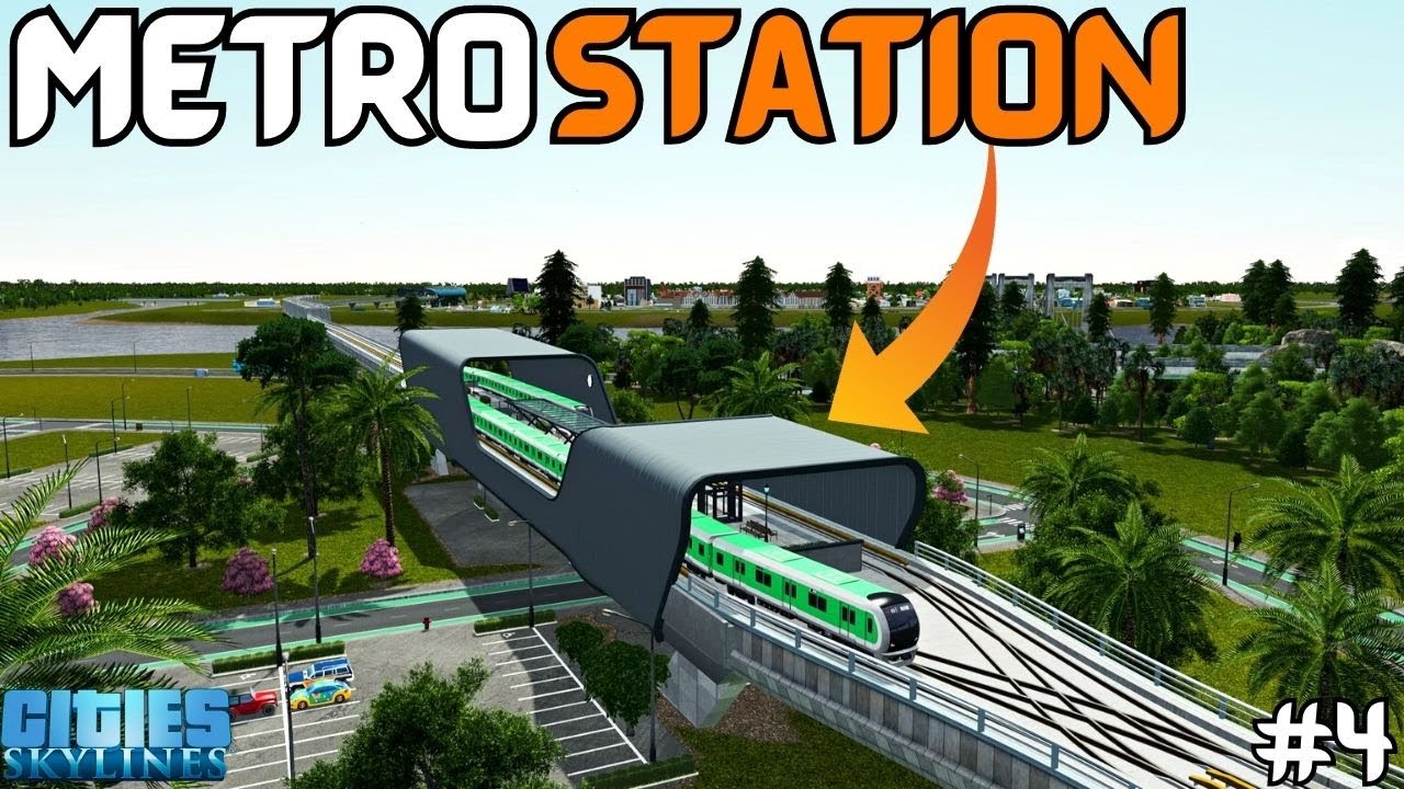 I BUILD MOST EFFICIENT METRO STATION IN OUR CITY! - CITIES SKYLINES[#4 ...