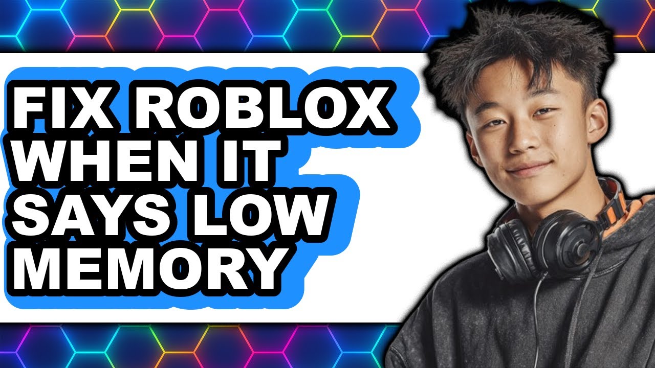 How to Fix Roblox When It Says Low Memory 2025 - Full Guide - YouTube