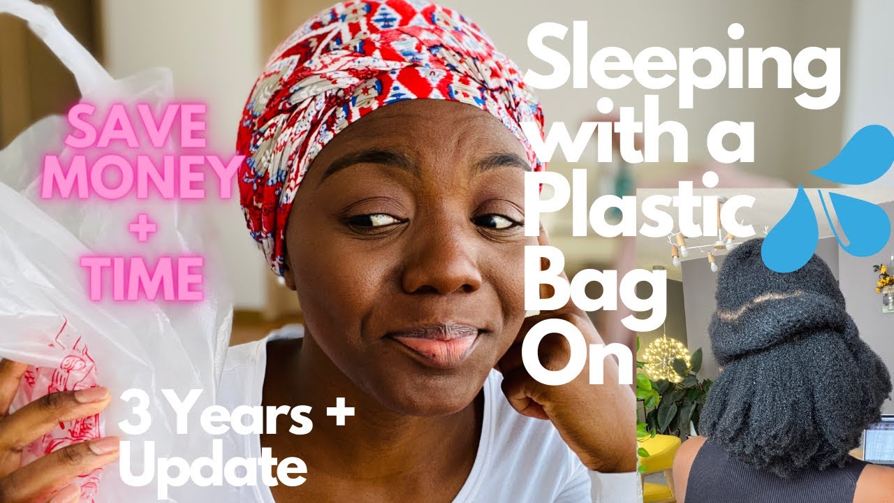 Update: Plastic bag Greenhouse method for dry 4C hair use less hair ...